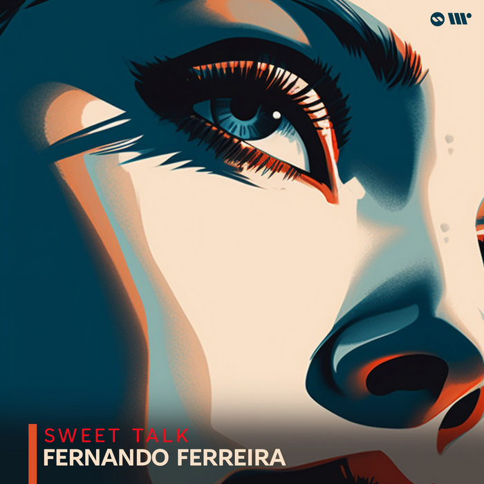 Sweet Talk EP | Fernando Ferreira | DNBB Records