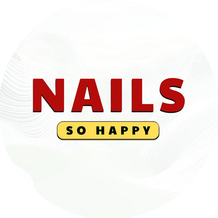 NAILS SO HAPPY | NAILS SO HAPPY