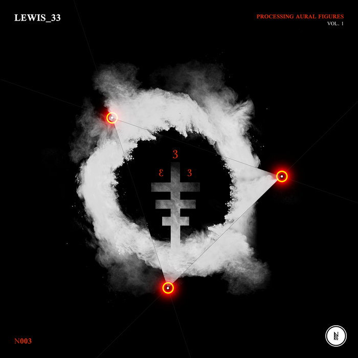 Lewis_33 - PROCESSING AURAL FIGURES VOL. 1 | Null