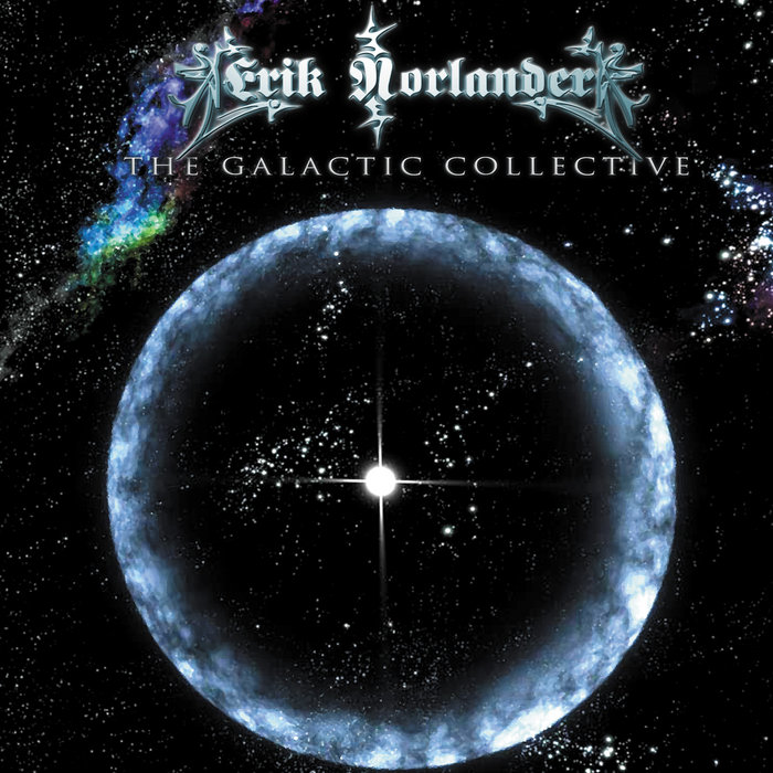 The Galactic Collective - Digital Deluxe Edition | Erik Norlander