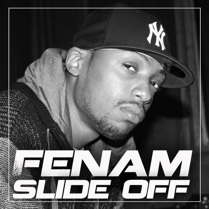 SLIDE OFF | FENAM