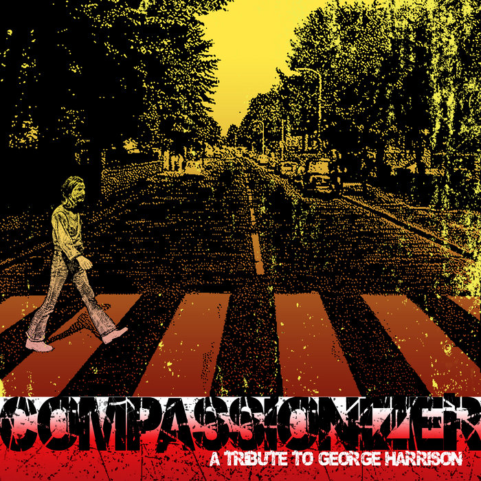 A Tribute to George Harrison (EP) | Compassionizer
