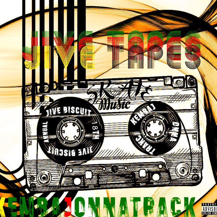 JIVE TAPES | KembaJonnaTrack
