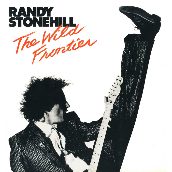 The Wild Frontier | Randy Stonehill