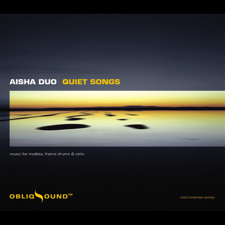 Quiet Songs | Aisha Duo | ObliqSound