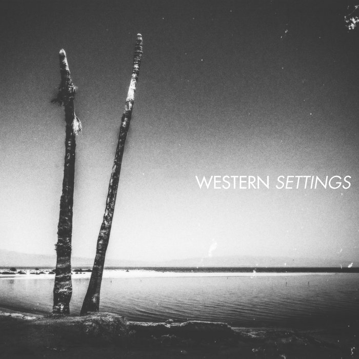 Western Settings | Western Settings | La Escalera Records