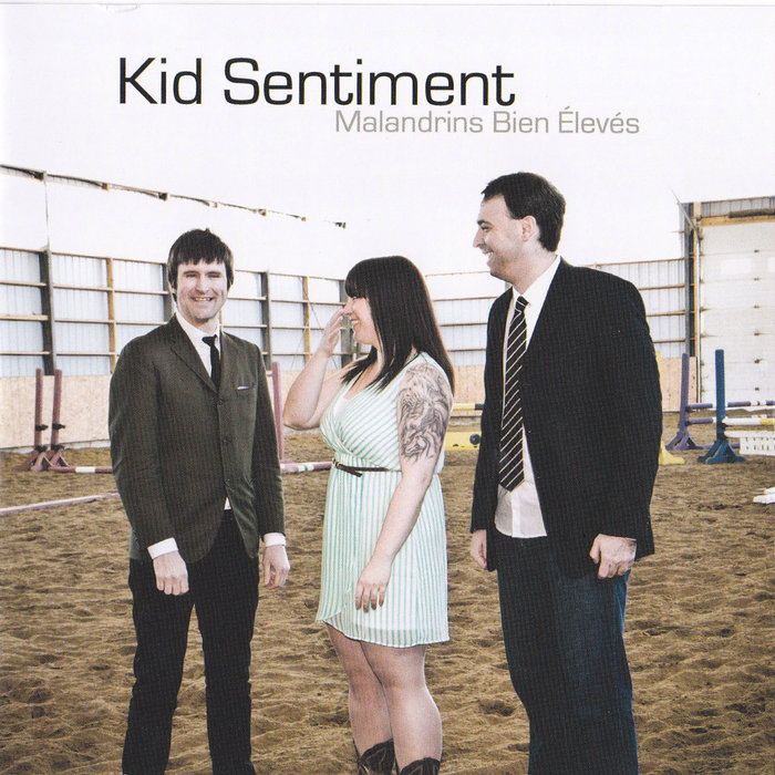 Malandrins Bien Élevés | Kid Sentiment