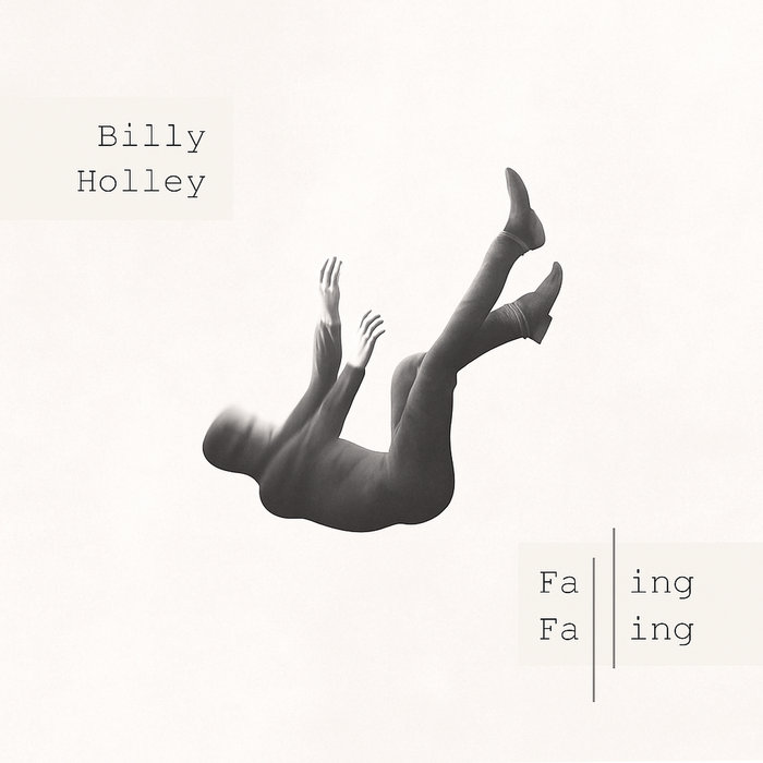 Falling Falling (Demo) | Billy Holley