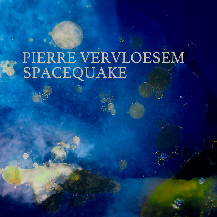 Spacequake | Pierre Vervloesem