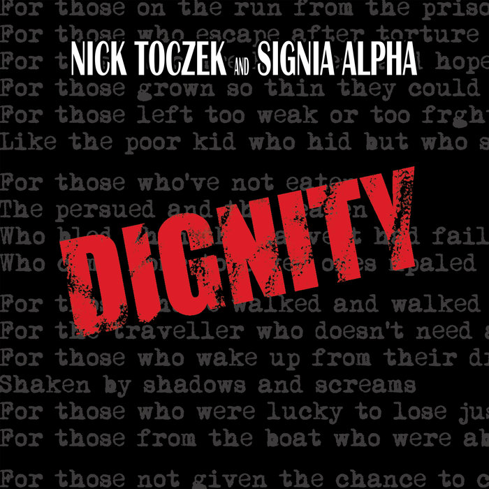 Dignity | Nick Toczek & Signia Alpha
