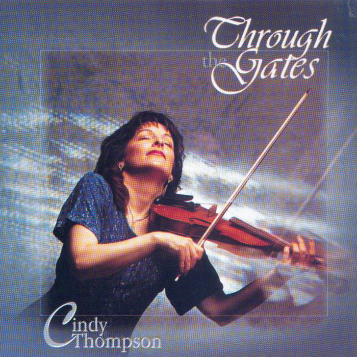 Through the Gates | Cindy Thompson