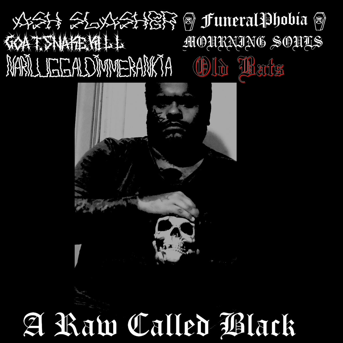 A Raw Called Black (Split - 2023) | Ash Slasher / FuneralPhobia / Goat ...