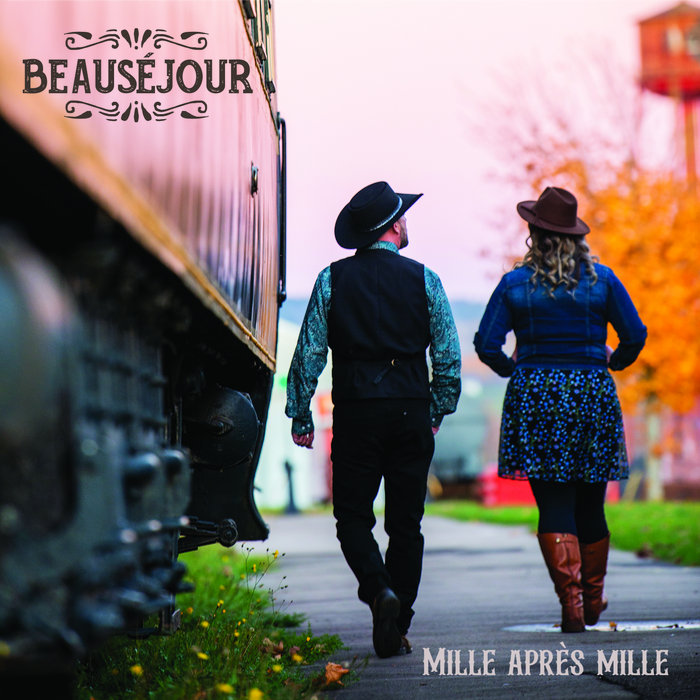 Mille après mille - album physique | Beauséjour Band