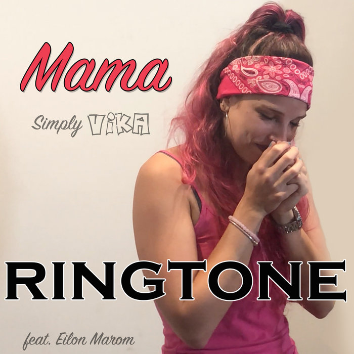 Mama - Simply Vika (Ringtone) | SImply Vika | Simply Vika