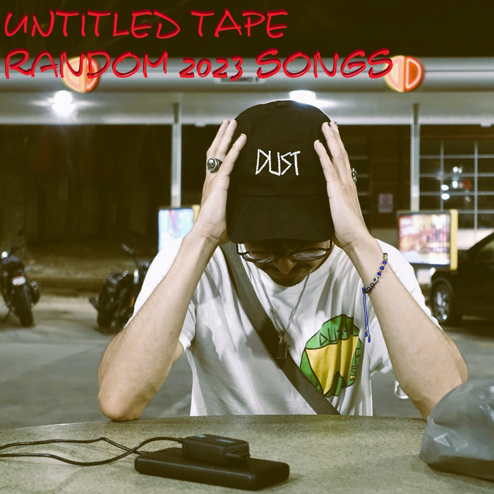 UNTITLED TAPE RANDOM 2023 SONGS | Toby WOLF