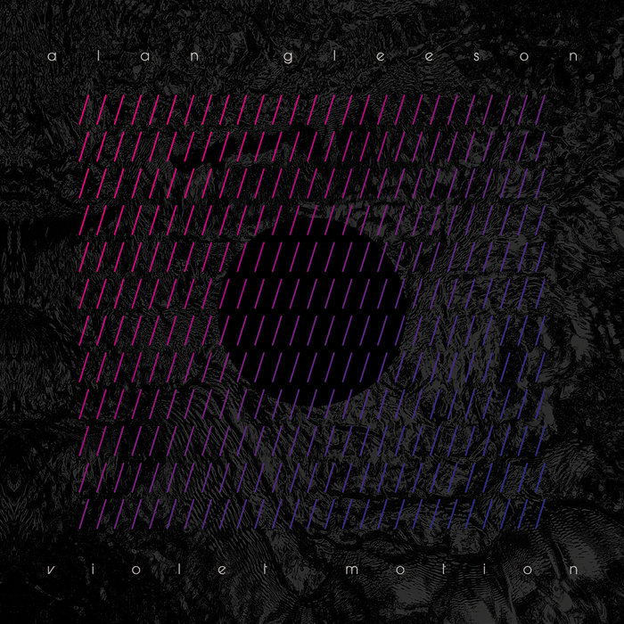 Violet Motion | Alan Gleeson