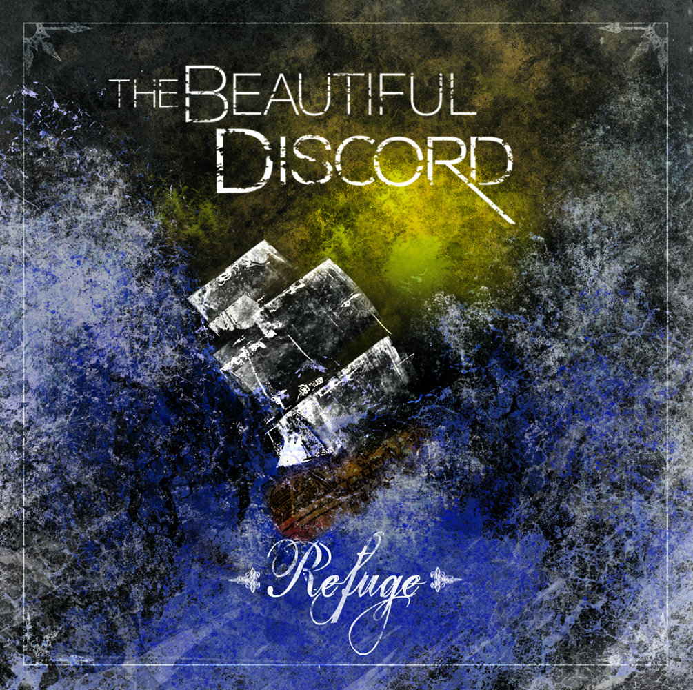 Refuge | The Beautiful Discord