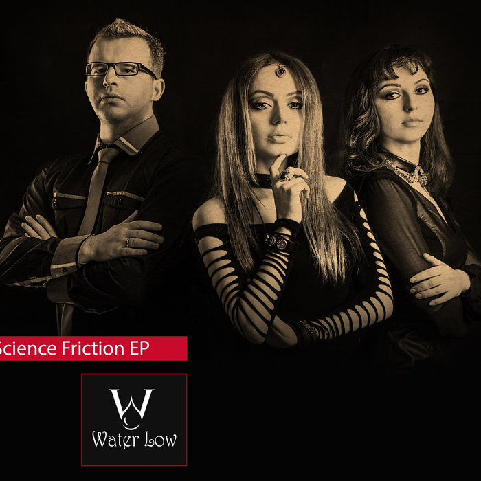 Science Friction EP | Water Low