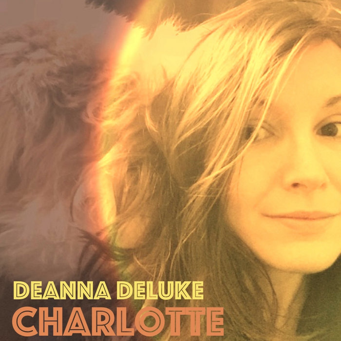 Charlotte | Deanna DeLuke