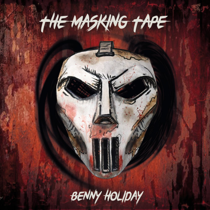 The Masking Tape | Benny Holiday | Snowgoons