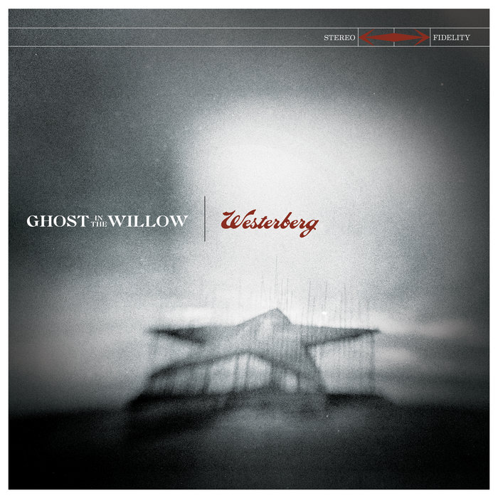 WESTERBERG | Ghost In The Willow