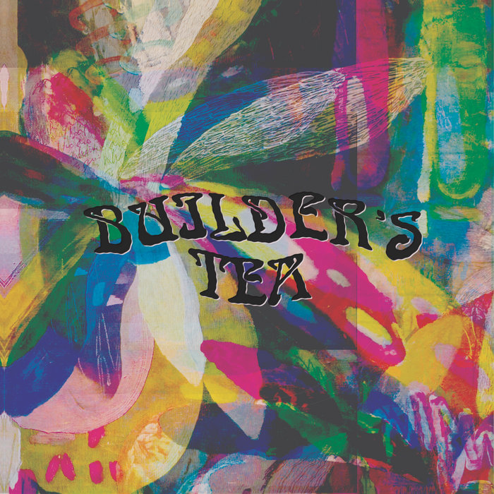 Builder's Tea | Builder's Tea
