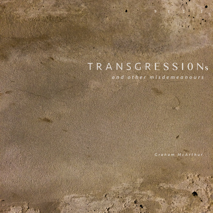 Transgressions and other misdemeanours | Graham McArthur