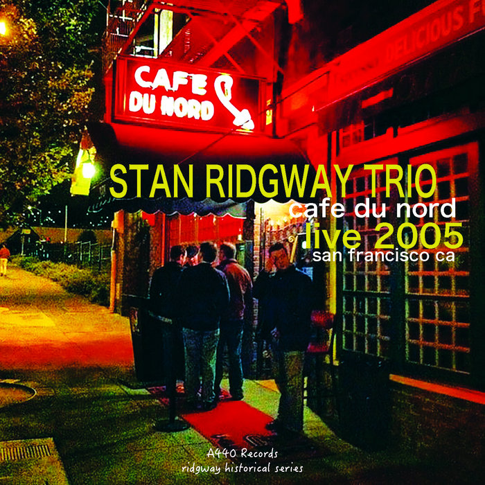 Stan Ridgway Trio LIVE @ Cafe Du Nord 2005 | Stan Ridgway LIVE ...