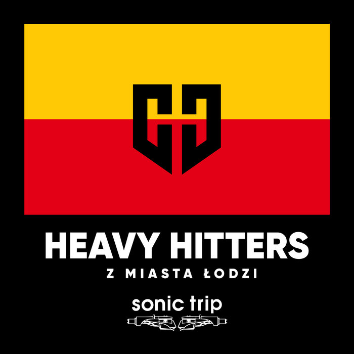 Heavy Hitters | Sonic Trip, Mc Graba, Mc Ozon, Mc Kwadrat | sonic trip