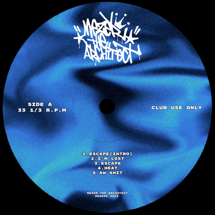 Escape | Mezer The Architect