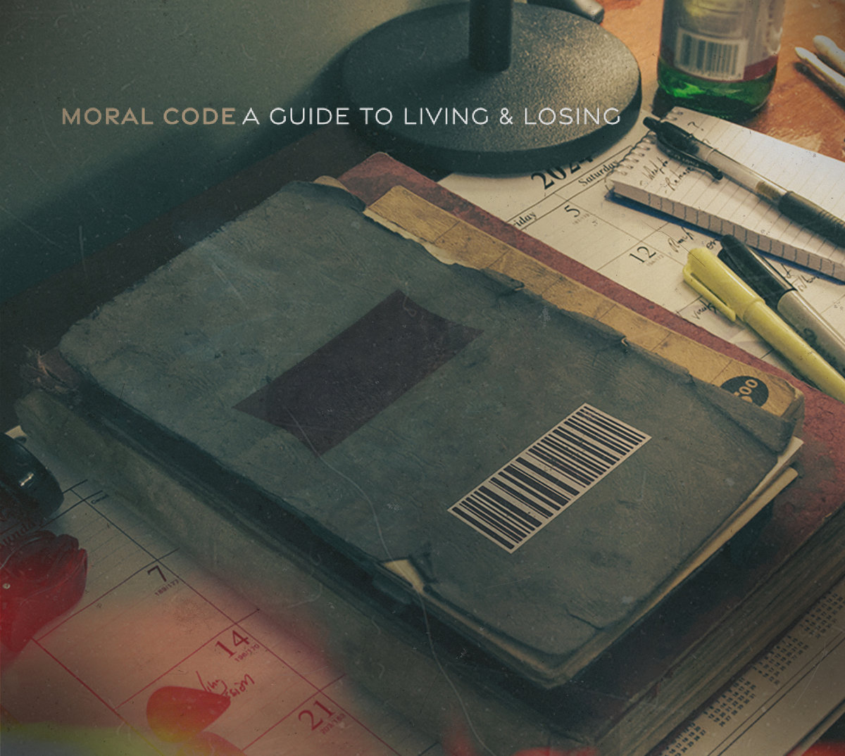 A Guide To Living & Losing | Moral Code