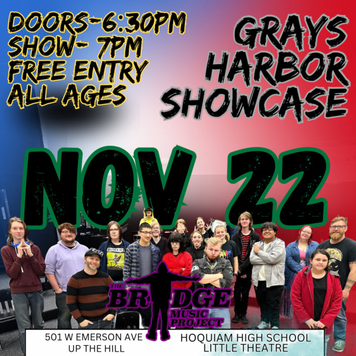 The Bridge in Grays Harbor Fall 2024 | The Bridge Music Project
