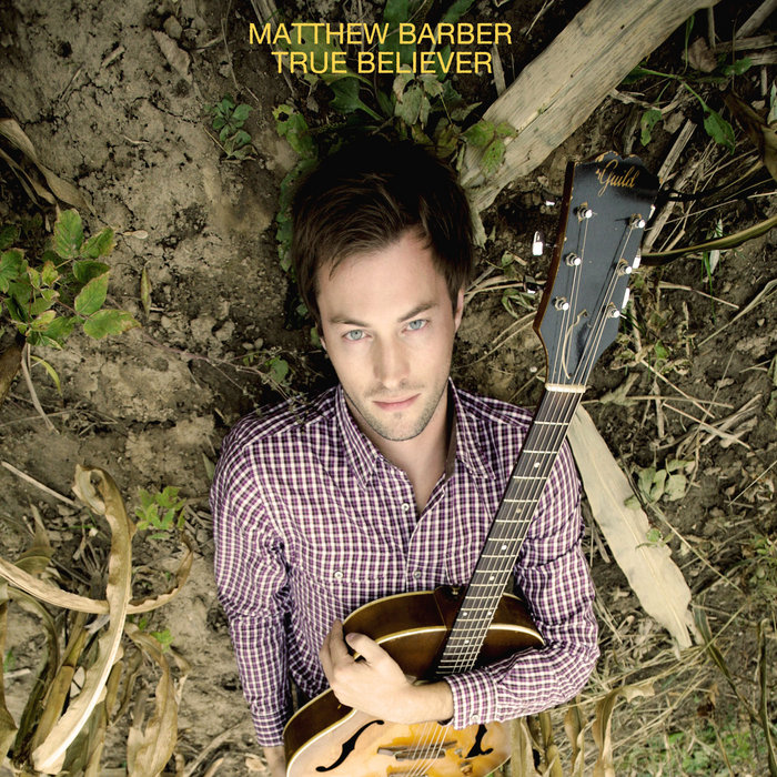 True Believer | Matthew Barber