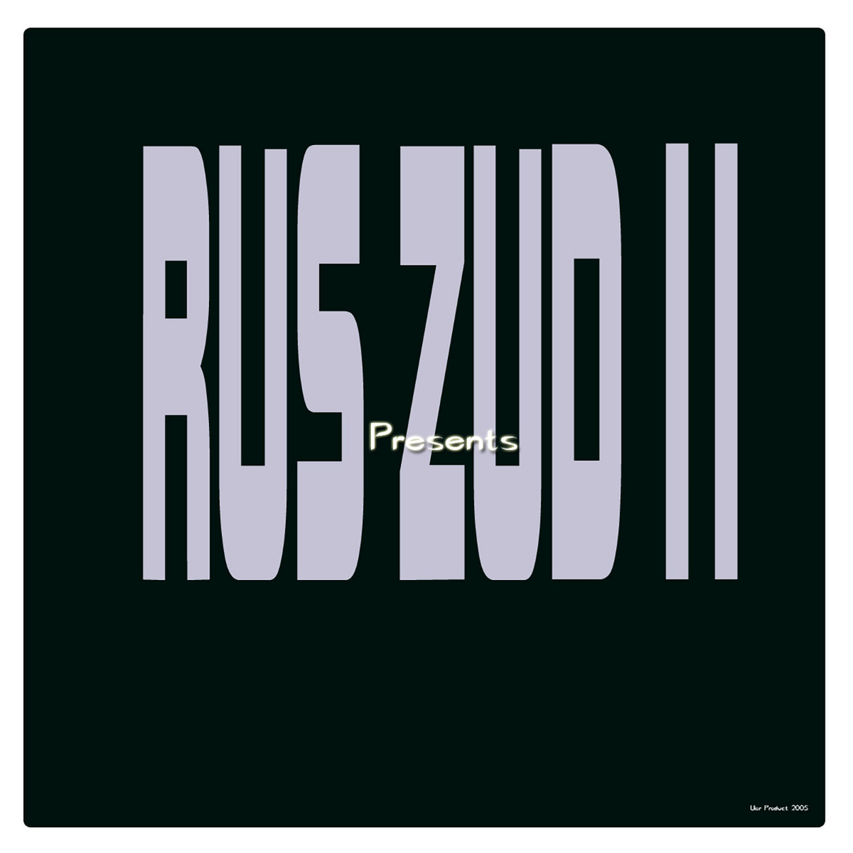 Rus Zud 2 | Various Artists | rusitch net label