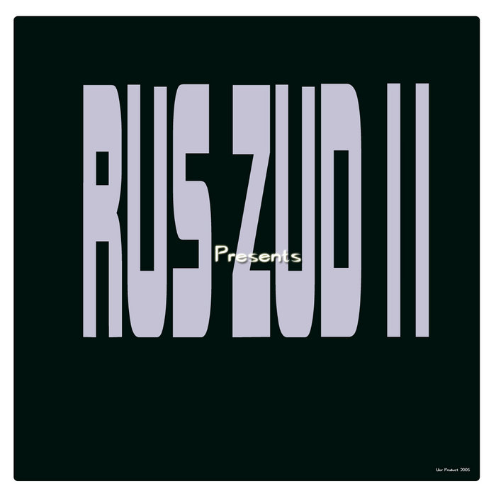 Rus Zud 2 | Various Artists | rusitch net label