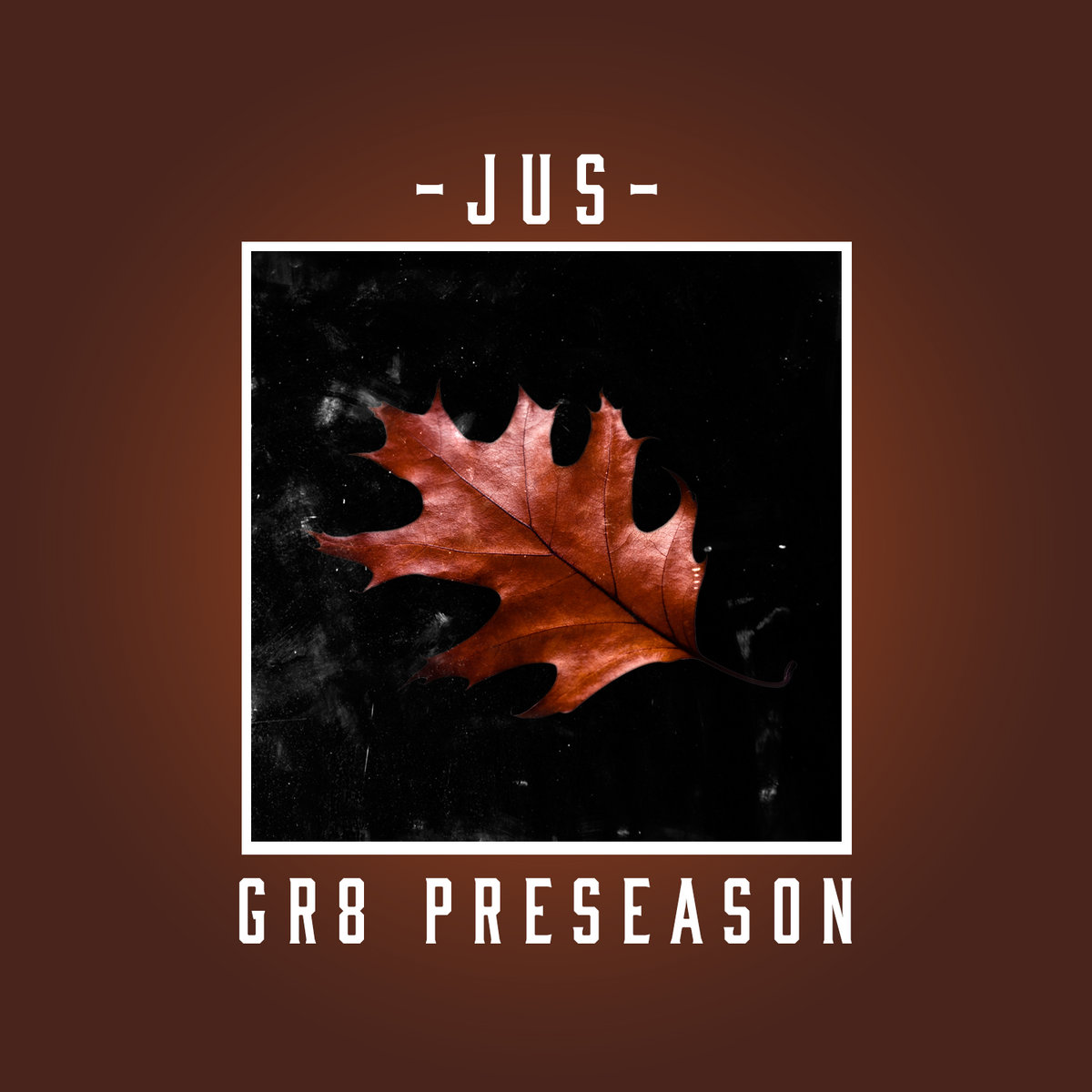Gr8 Preseason | Justin Starling