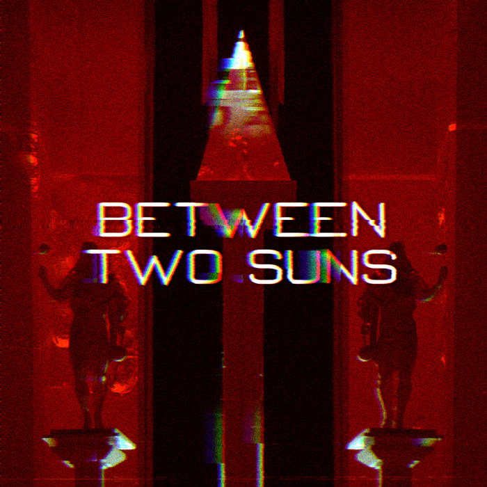 Between Two Suns | Animadrop