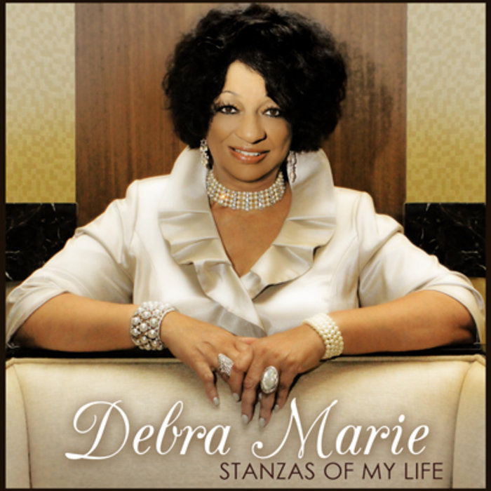 Stanzas of My Life | Debra Marie | Debra Marie Music