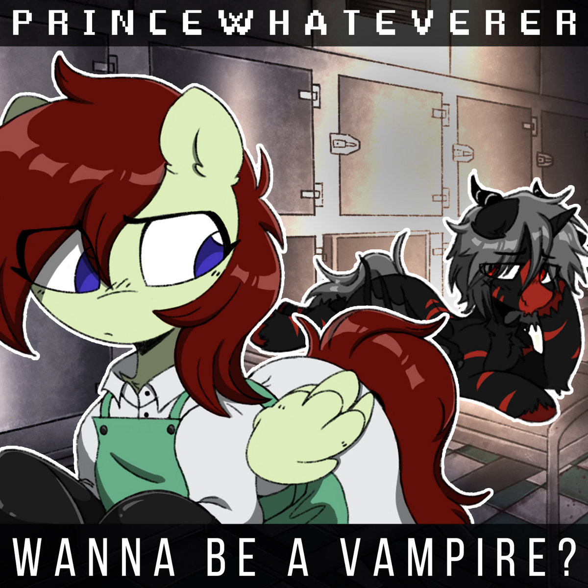 Wanna be a Vampire? (Batpony Love Song) | PrinceWhateverer