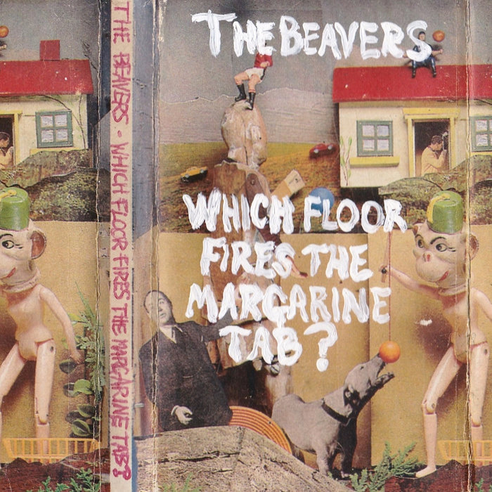 Which Floor Fires The Margarine Tab | The Beavers