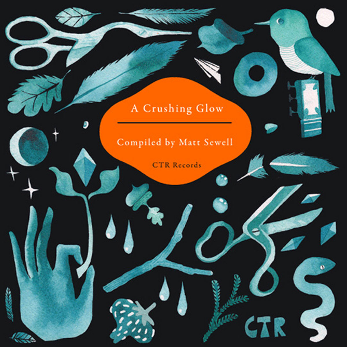 A Crushing Glow-Compiled By Matt Sewell | CTR