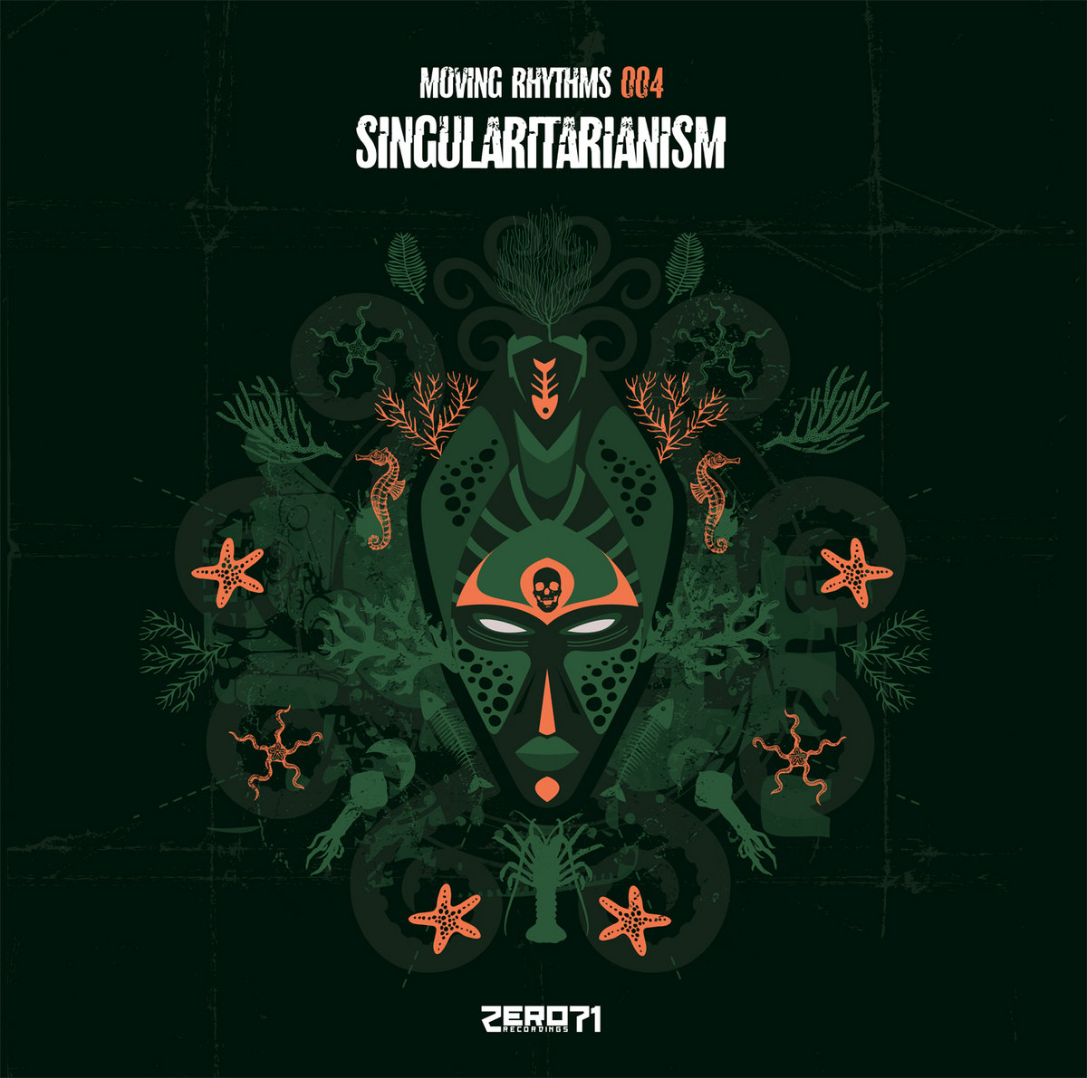 Moving Rhythms 004: Singularitarianism | Various Artists | Moving Rhythms