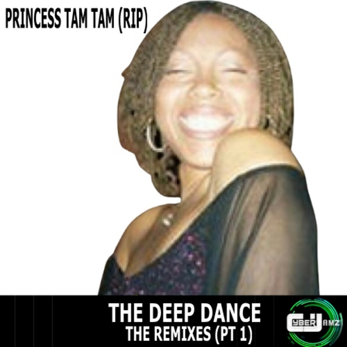 (RIP) Princess Tam Tam-The Deep Dance (Pt1) | SammyRock aka Soul Oasis