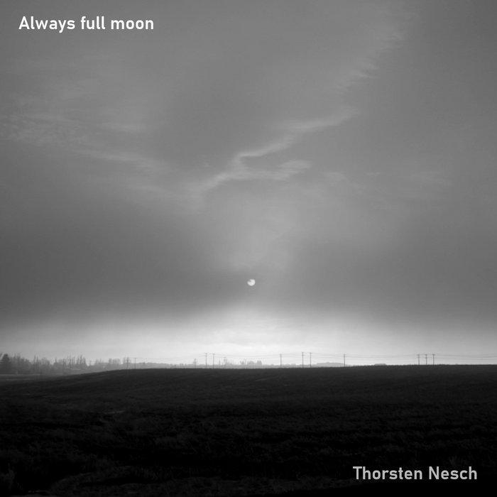 Always full moon | Thorsten Nesch