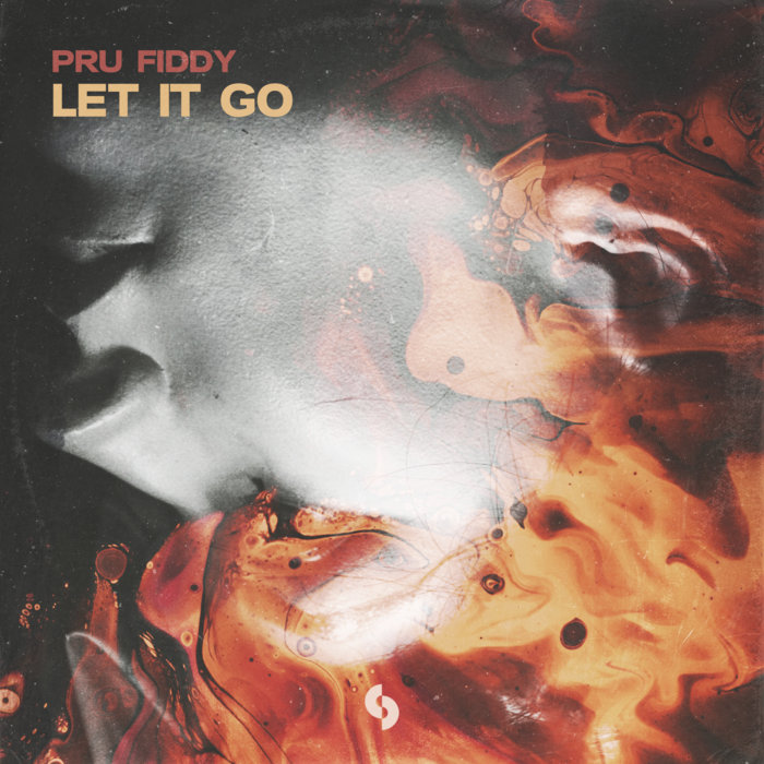 Let It Go | Pru Fiddy | SoSure Music