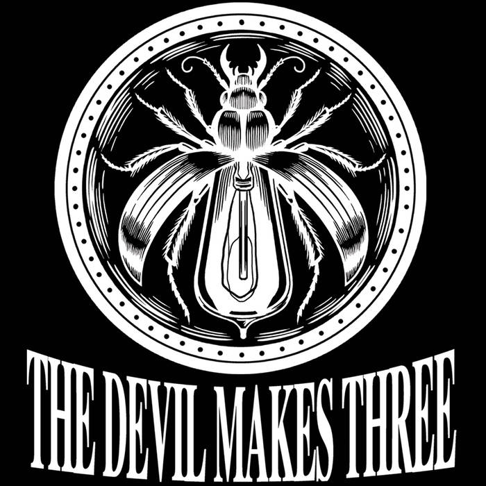 Summer/Fall 2015 Free Download | The Devil Makes Three