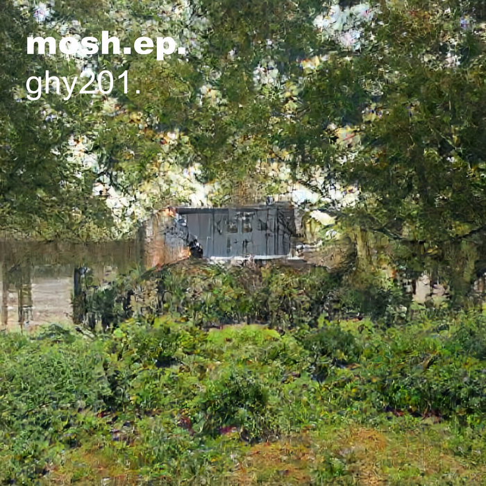 Mosh.ep | ghy201