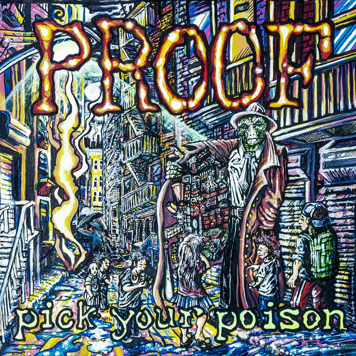 Pick Your Poison | PROOF