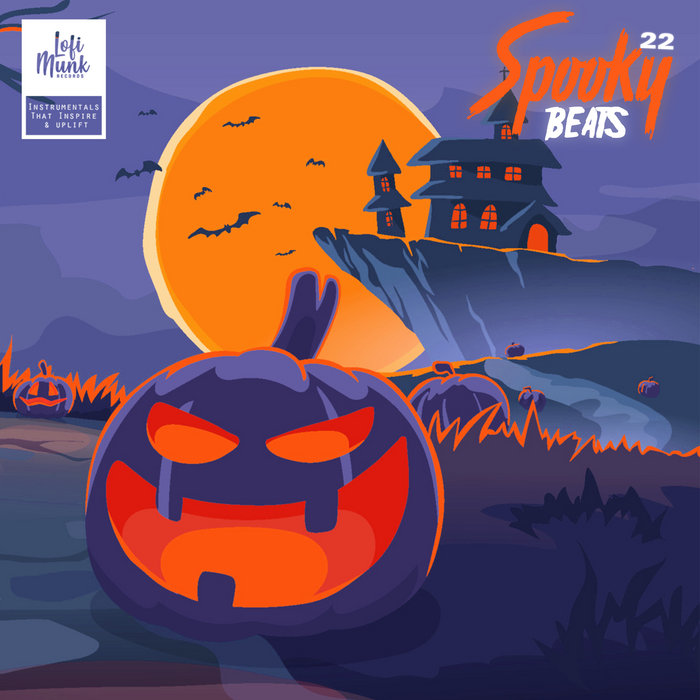 Spooky Beats 2022 | Lofi Munk Records