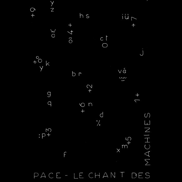 Le chant des machines | Cesario Fa / François Parra | PACE